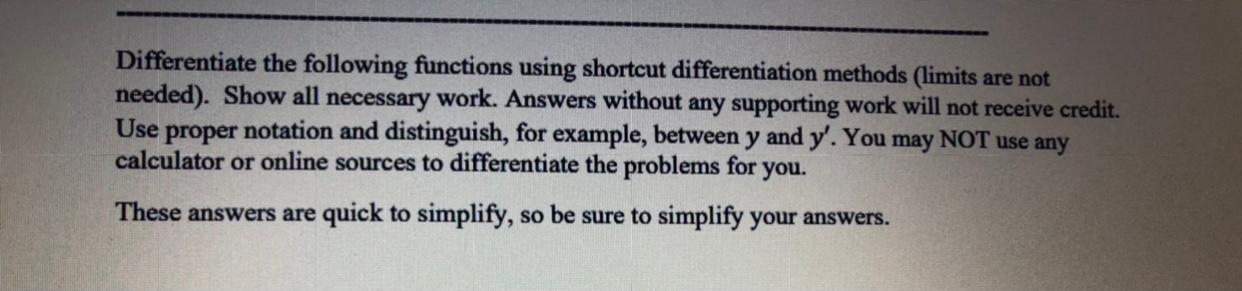 Solved Differentiate the following functions using shortcut | Chegg.com