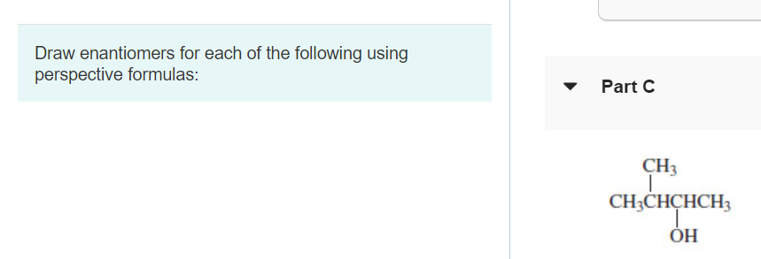 Solved Part A Draw enantiomers for each of the following | Chegg.com