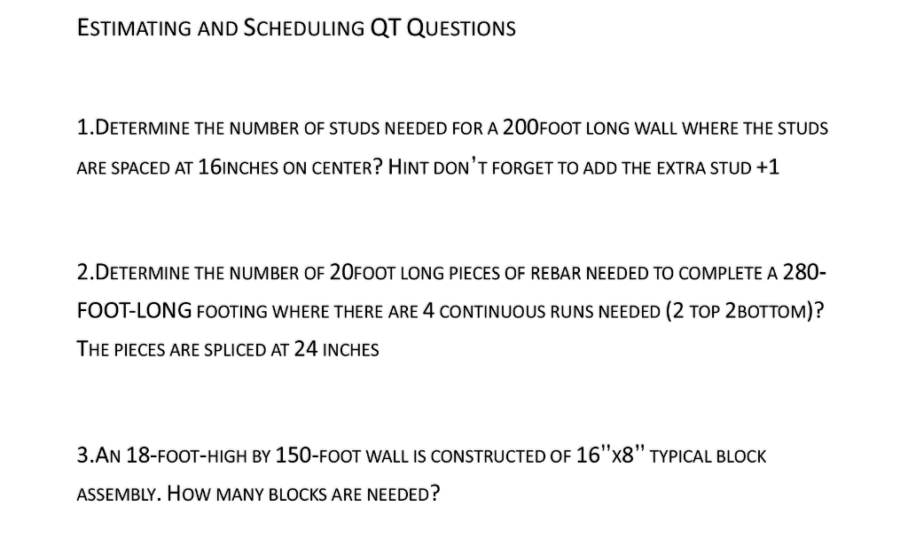 Solved ESTIMATING AND SCHEDULING QT QUESTIONS 1.DETERMINE | Chegg.com