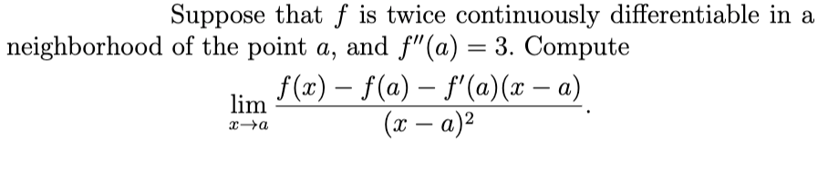 Solved Suppose that f is twice continuously differentiable | Chegg.com