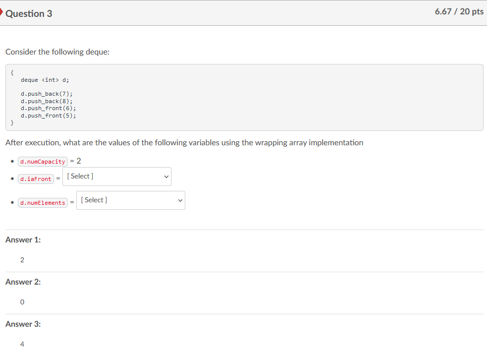 Solved Answer 1: 2 Answer 2: | Chegg.com