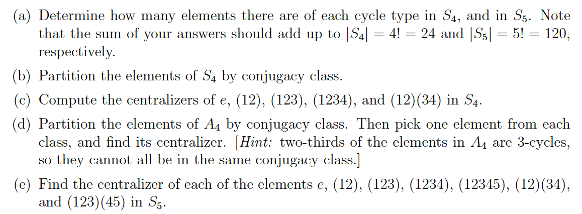 Solved Recall that two elements in Sn are conjugate if and | Chegg.com