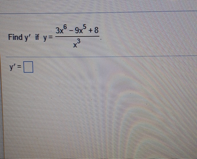 Solved 3x6-9x+8 Find y, if y=- 3 | Chegg.com