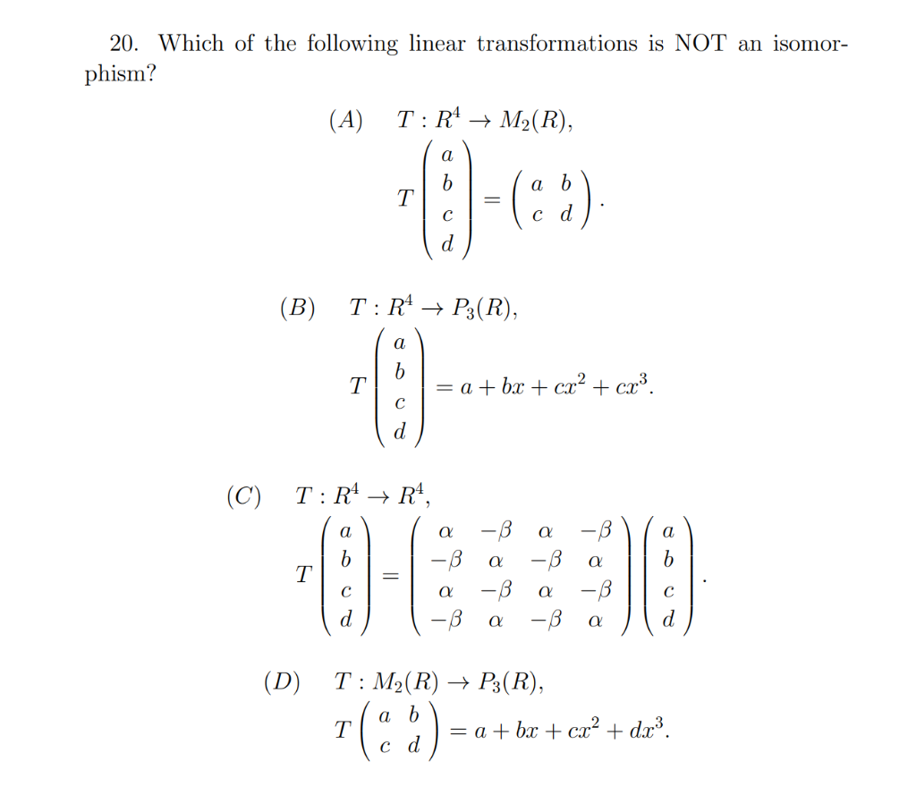Solved 20. Which of the following linear transformations is | Chegg.com