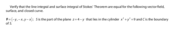 Solved Verify that the line integral and surface integral of | Chegg.com