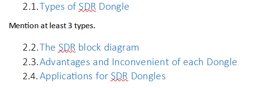 Solved 2.1. Types of SDR Dongle Mention at least 3 types. | Chegg.com