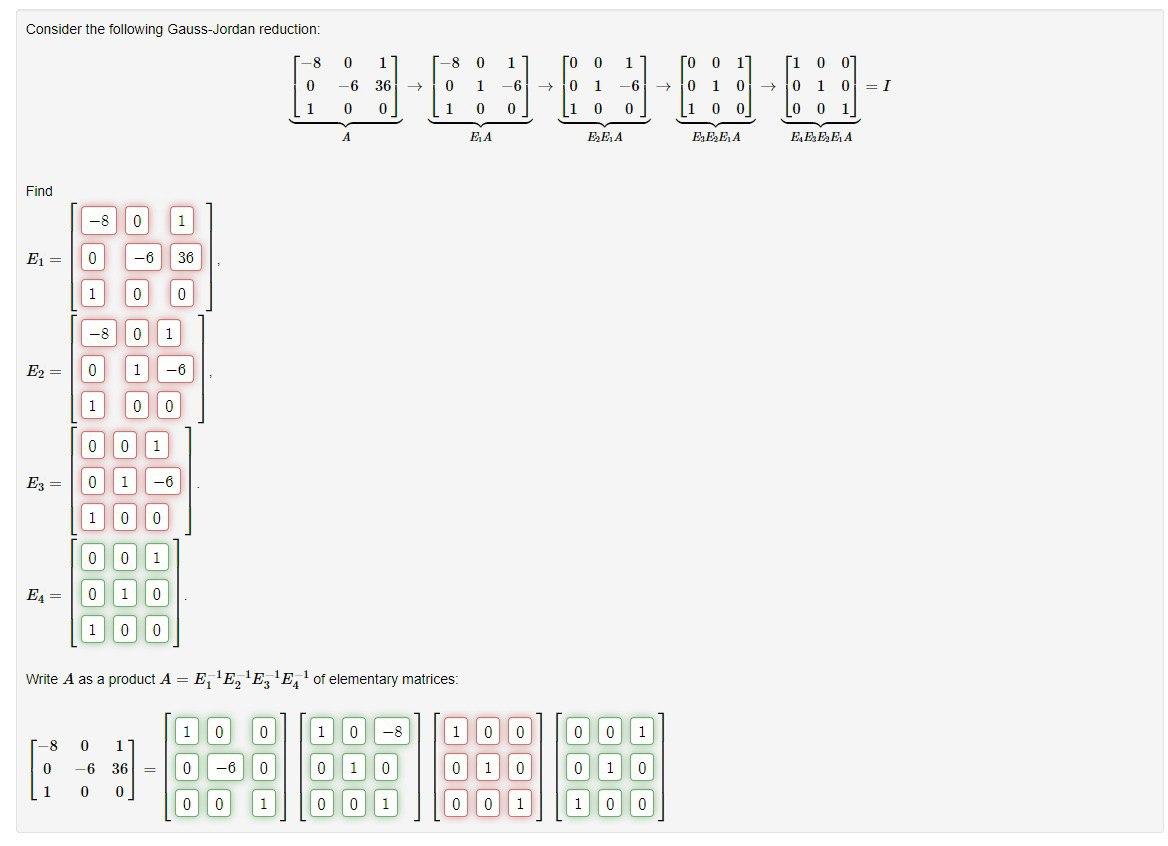 Solved Consider The Following Gauss Jordan Reduction 9513