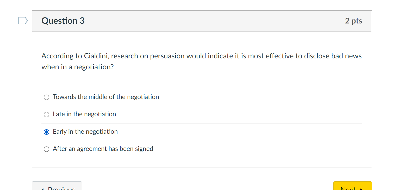 Solved Question 3 2 pts According to Cialdini, research on | Chegg.com