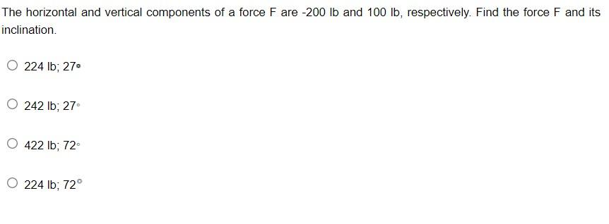 Solved The horizontal and vertical components of a force F | Chegg.com