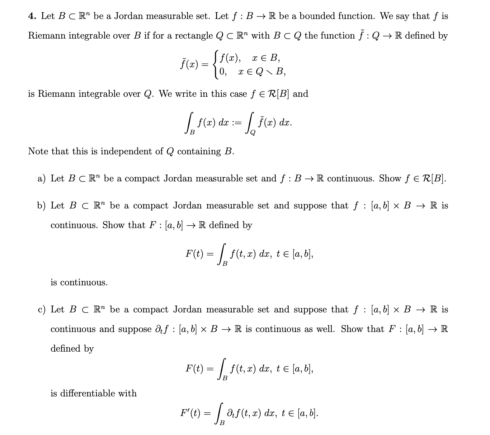 Solved Let BsubRn be ﻿a Jordan measurable set. Let f:B→R be | Chegg.com