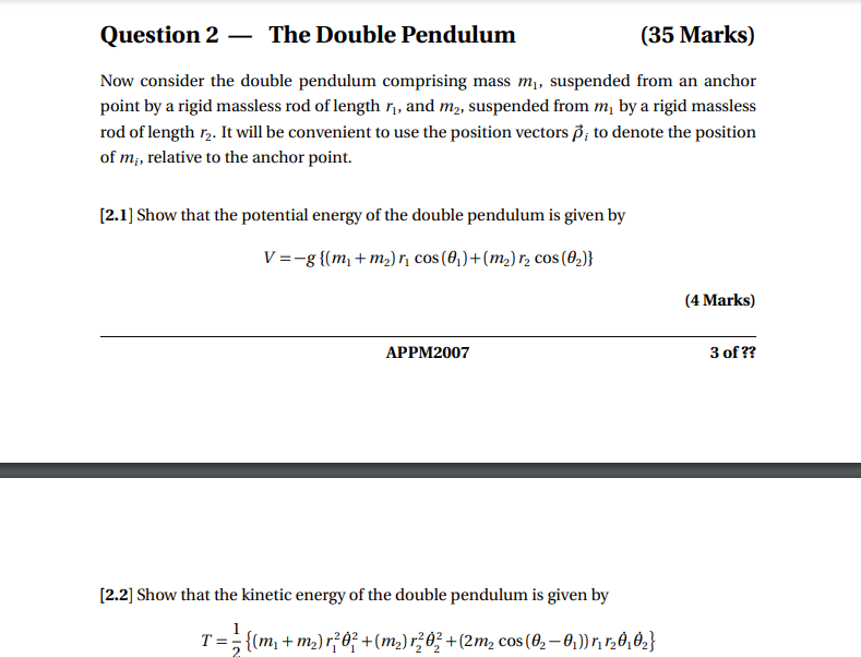 Solved Question 2 – The Double Pendulum (35 Marks) Now | Chegg.com