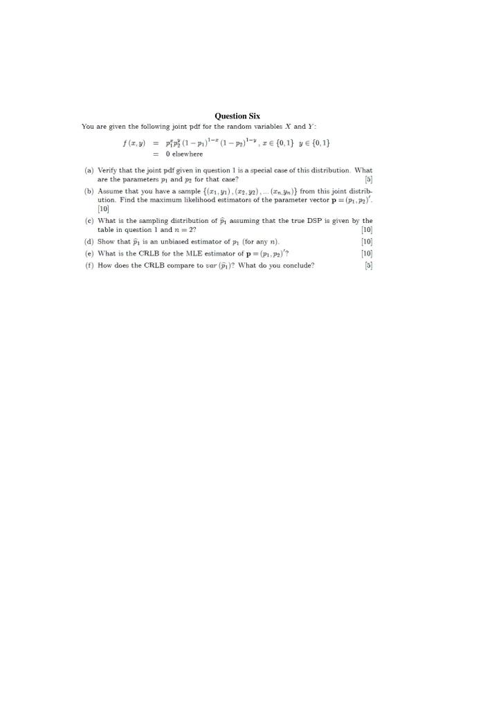 Solved Question Six You are given the following joint pdf | Chegg.com