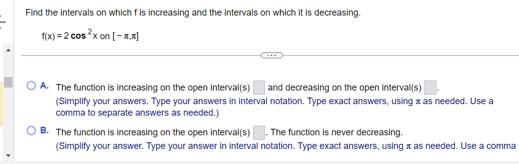 Solved Find the intervals on which f is increasing and the | Chegg.com