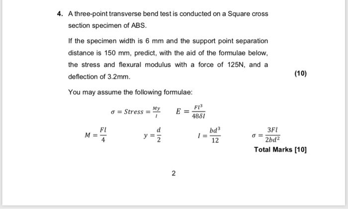 Solved 4. A three-point transverse bend test is conducted on | Chegg.com