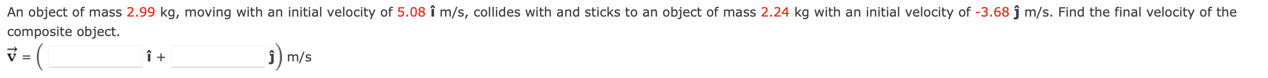 Solved composite object. v=(i^+(j^)m/s | Chegg.com