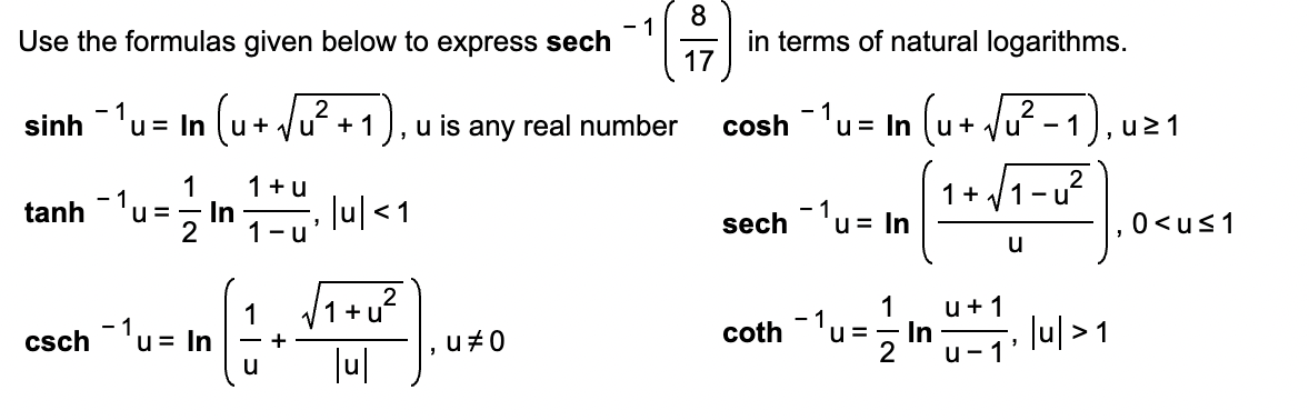 Solved Use the formulas given below to express sech sinh - | Chegg.com