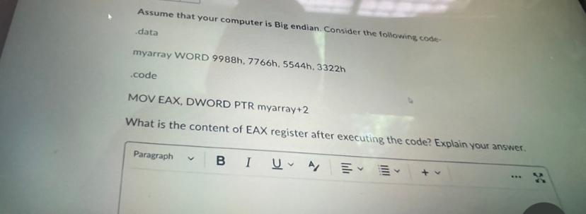 Solved Assume that your computer is Big endian. Consider the | Chegg.com