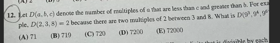 Solved Let D(a,b,c) ﻿denote the number of multiples of a | Chegg.com