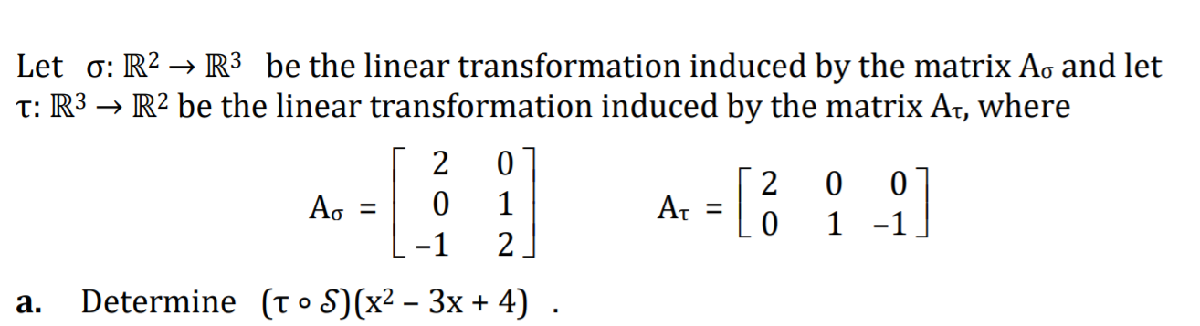 Solved For #11-16, let S: P2 → R3 , S: M22 → R3 , and T: R3 | Chegg.com