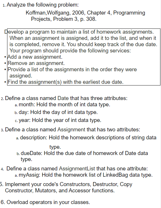 Solved 1. Analyze the following problem: Koffman,Wolfgang, | Chegg.com