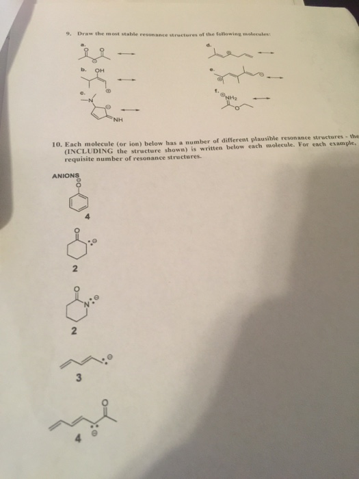 Solved 9. Draw the most stable resonance structures of the | Chegg.com