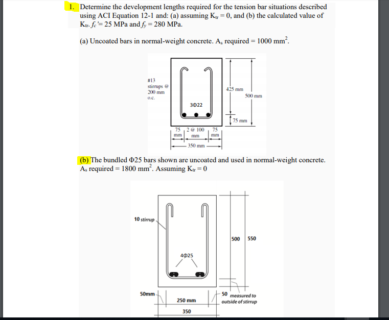 Solved Determine the development lengths required for the | Chegg.com