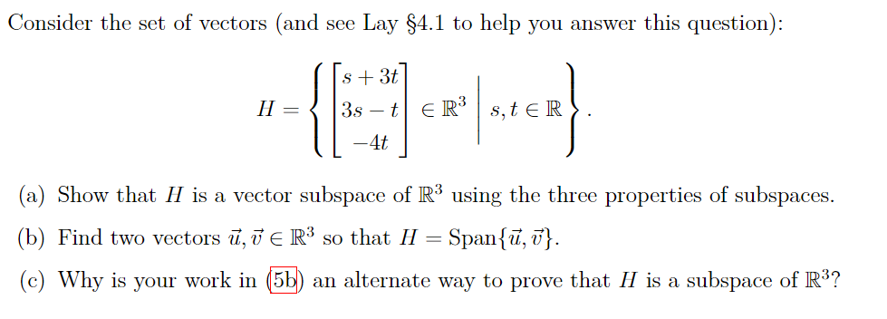 Solved A subspace of a vector space V is a subset H of V | Chegg.com