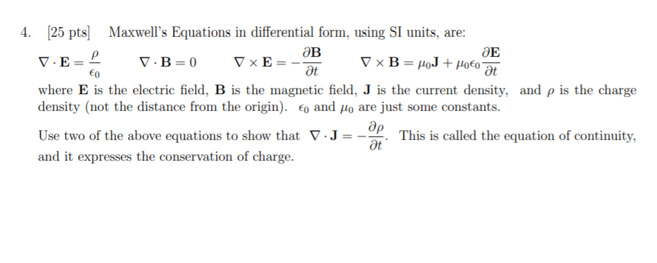 25 pts Maxwell's Equations in differential form, | Chegg.com