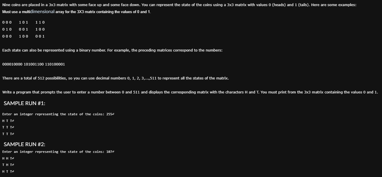 Solved Must use a multidimensional array for the 3X3 matrix | Chegg.com