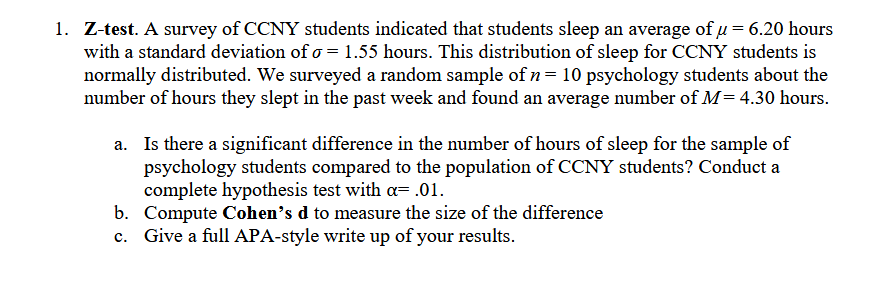 Solved Z-test. A survey of CCNY students indicated that | Chegg.com
