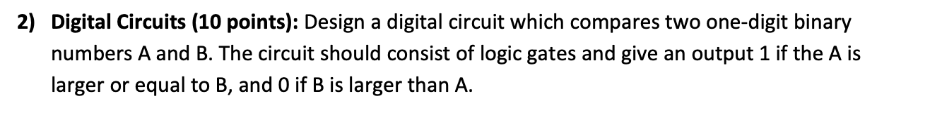 Solved Digital Circuits (10 points): Design a digital | Chegg.com