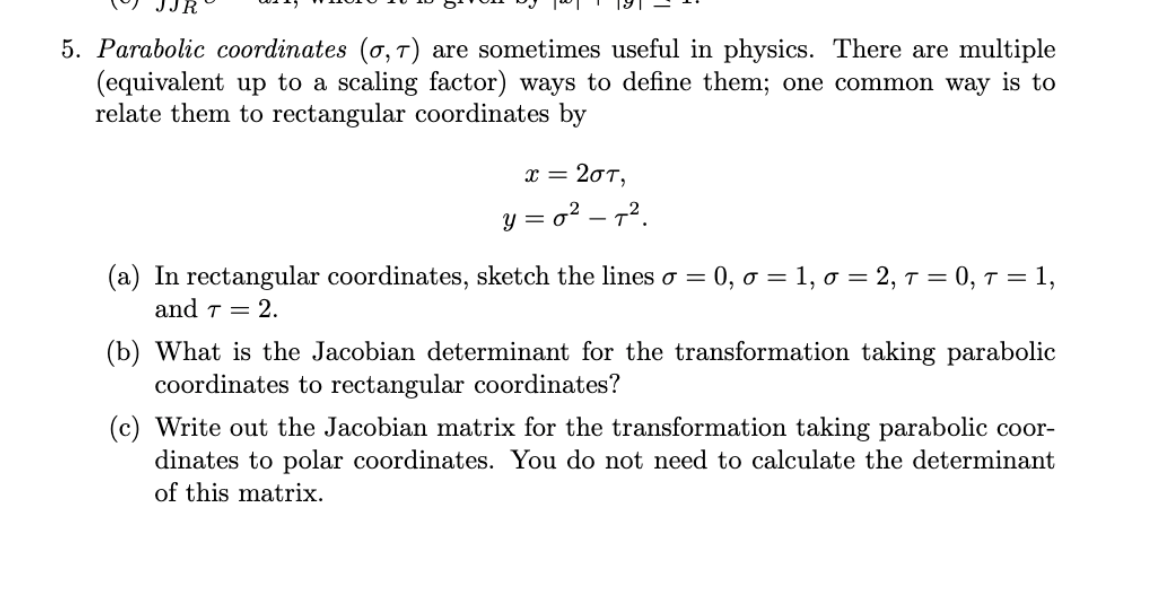 Solved 5. Parabolic coordinates (o, T) are sometimes useful | Chegg.com
