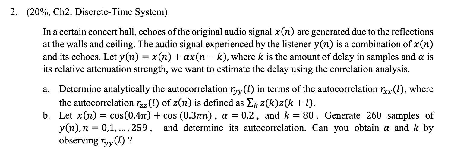 Solved 2. (20%, Ch2: Discrete-Time System) In a certain | Chegg.com