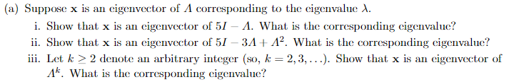 Solved (a) Suppose x is an eigenvector of Λ corresponding to | Chegg.com