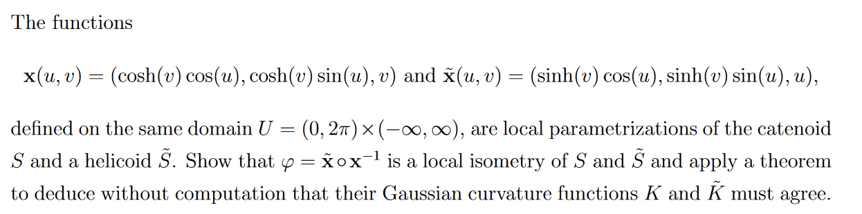 Solved The functions x(u,v)=(cosh(v)cos(u),cosh(v)sin(u),v) | Chegg.com