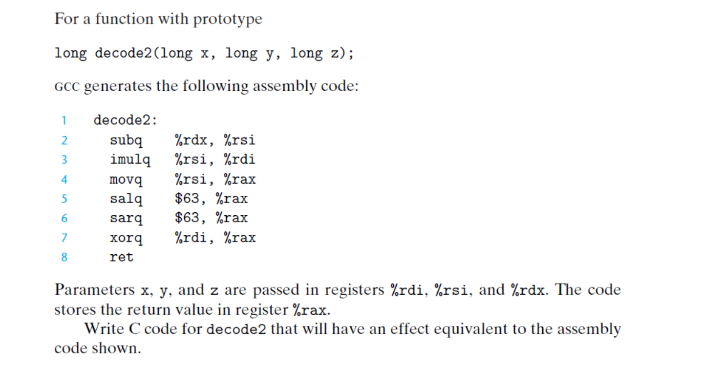 For a function with prototype long decode2(long x, | Chegg.com