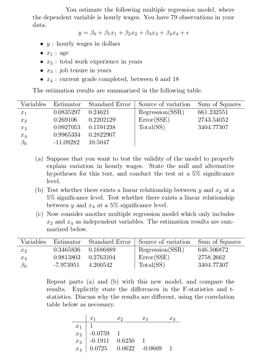 Solved You estimate the following multiple regression model, | Chegg.com