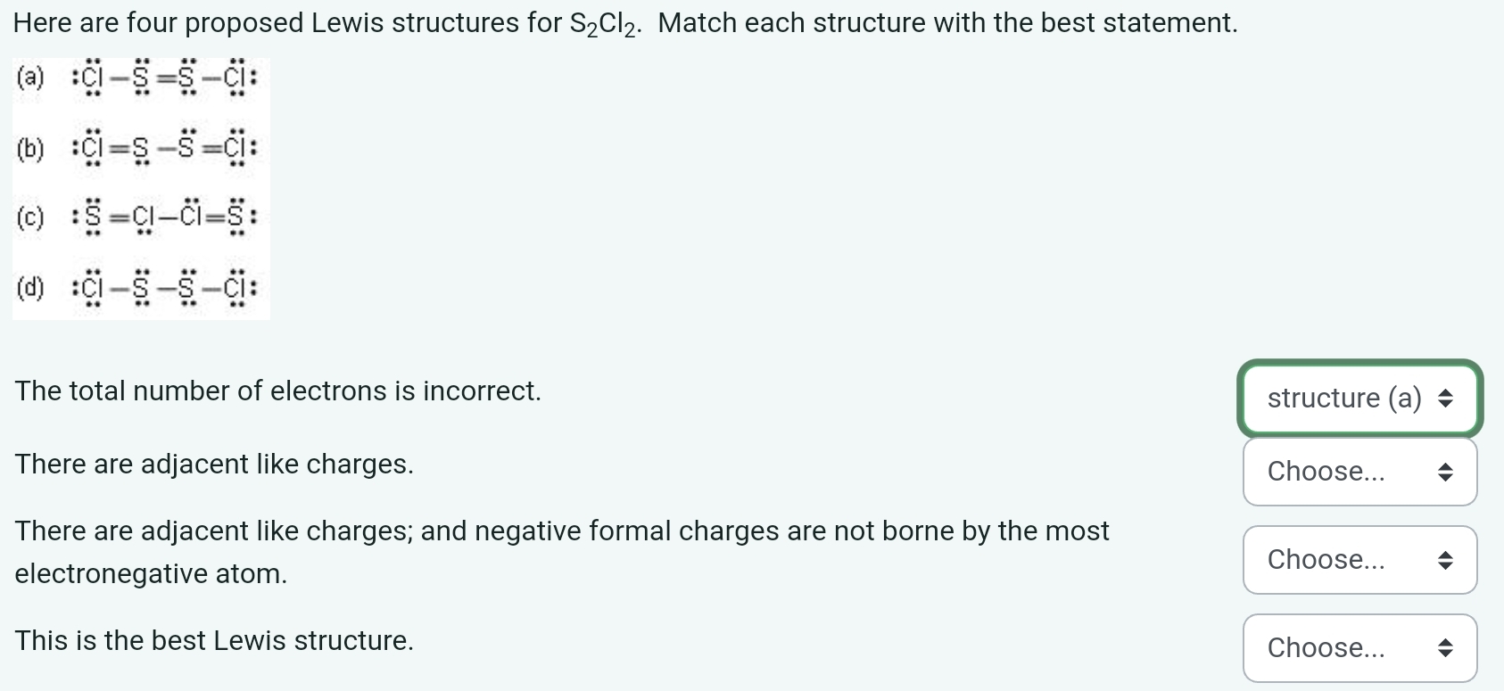 Here are four proposed Lewis structures for S2Cl2. | Chegg.com
