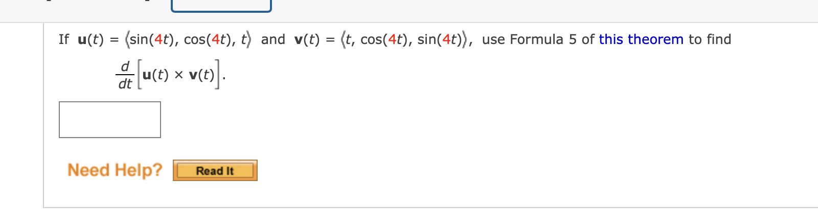 Solved If u(t)= sin(4t),cos(4t),t and | Chegg.com