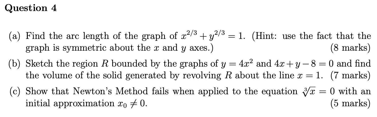 Solved Question 4 = (a) Find the arc length of the graph of | Chegg.com
