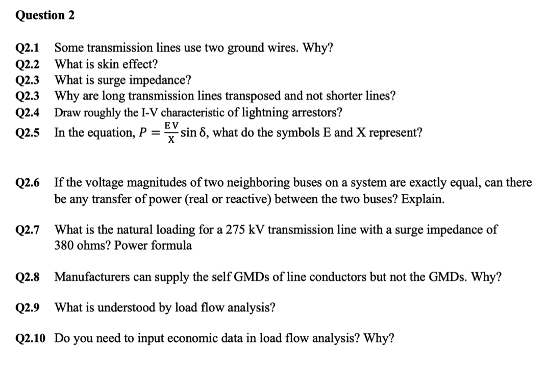 Solved Q2.1 Some transmission lines use two ground wires. | Chegg.com