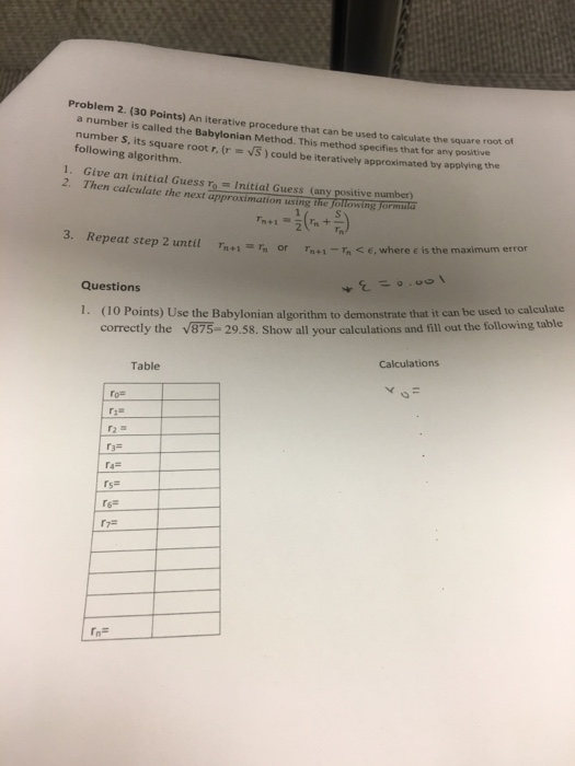 Solved Problem 2. (30 Points) An iterative procedure that | Chegg.com