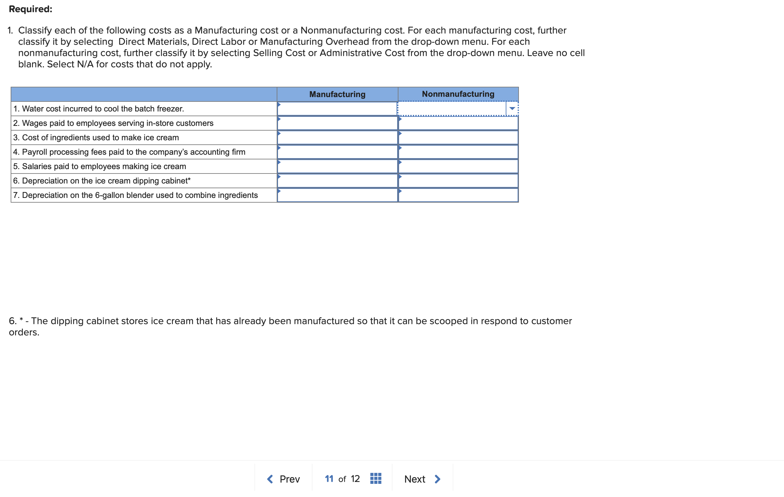 Solved Required: Classify each of the following costs as a | Chegg.com