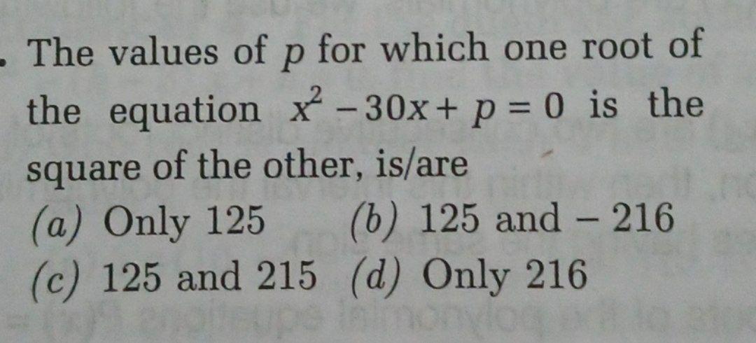 Solved - The values of p for which one root of P the | Chegg.com