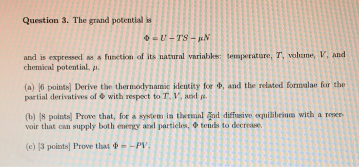 Solved Question 3. The grand potential is and is expressed | Chegg.com