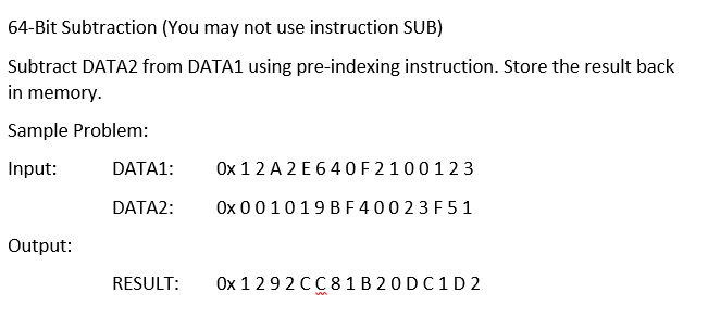 64-Bit Subtraction (You may not use instruction SUB) | Chegg.com