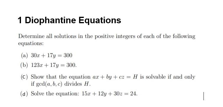 Solved 1 Diophantine Equations Determine All Solutions In