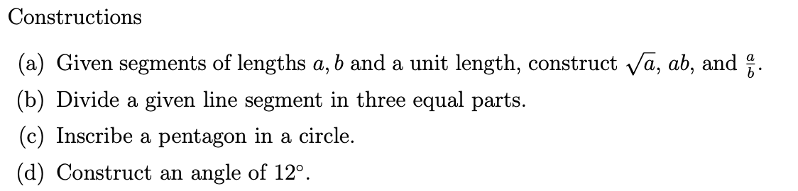 Solved Constructions (a) Given segments of lengths a, b and | Chegg.com