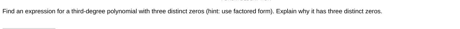 Solved Find an expression for a third-degree polynomial with | Chegg.com