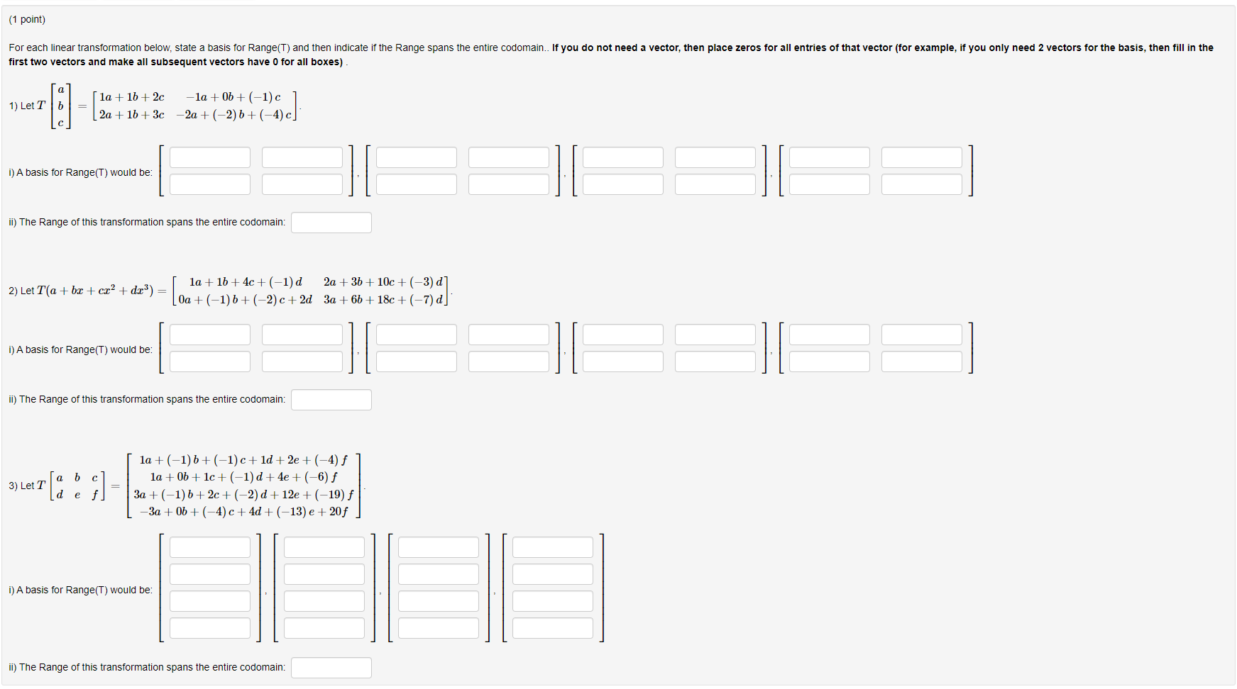 Solved (1 point) For each linear transformation below, state | Chegg.com
